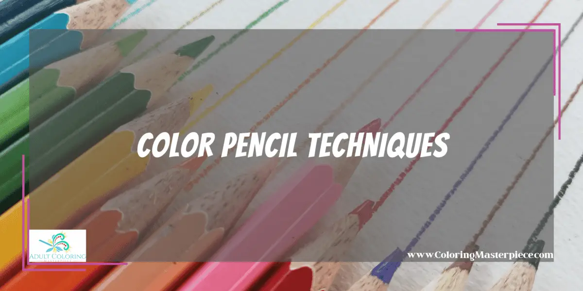 Crayons and Colored Pencils - Adult Coloring Masterpiece