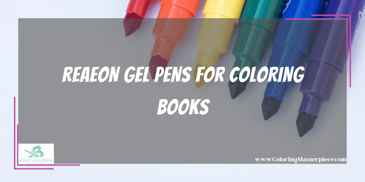 Best Quality Markers for Adult Coloring - Adult Coloring Masterpiece