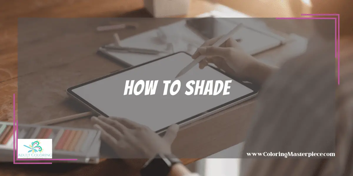 Coloring Digital Art Tips - Adult Coloring Masterpiece