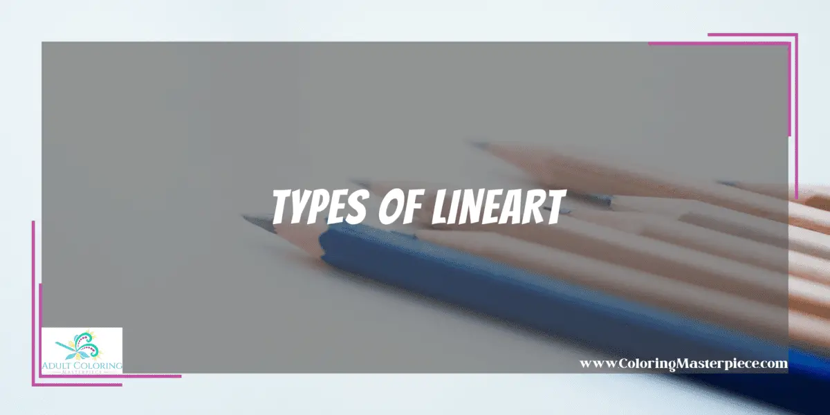 What is Coloring Line Art? - Adult Coloring Masterpiece