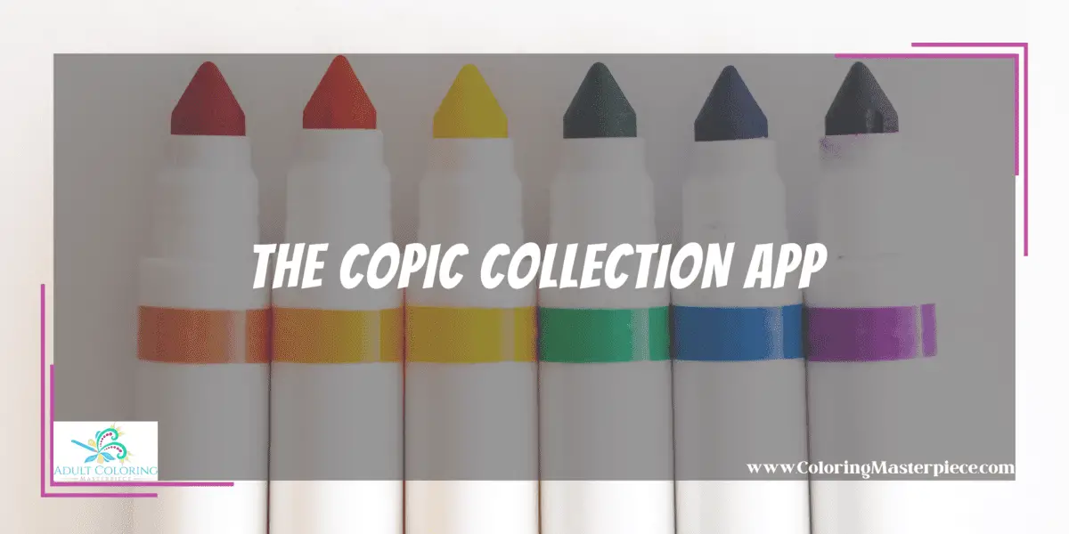 How to Organize Copic Markers? - Adult Coloring Masterpiece
