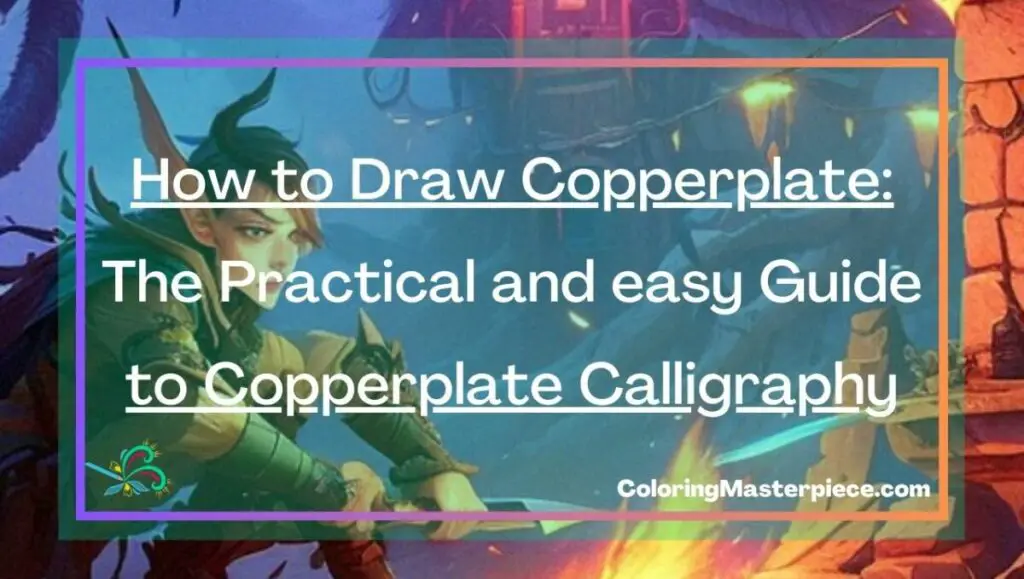 How to Draw Copperplate: The Practical and easy Guide to Copperplate ...
