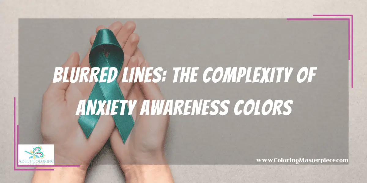 Colors of Anxiety - Adult Coloring Masterpiece