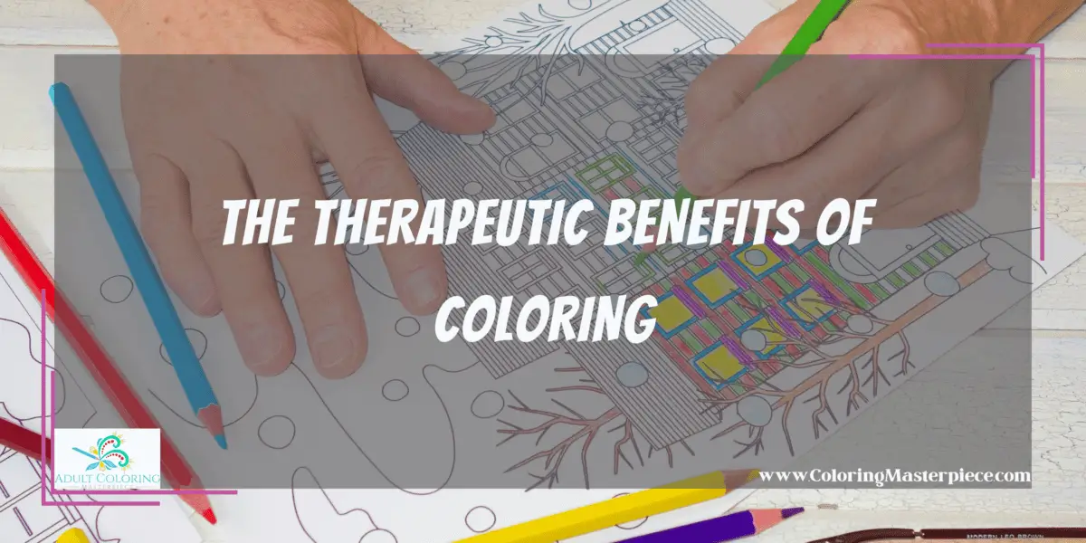 Coloring Pages for Stress Relief - Adult Coloring Masterpiece