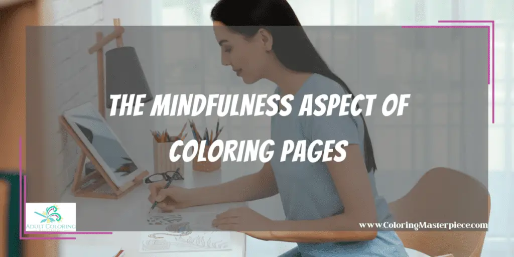 How Coloring Pages Reduce Anxiety - Adult Coloring Masterpiece