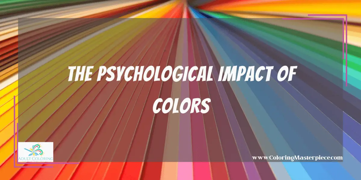 How Different Colors Help with Depression - Adult Coloring Masterpiece