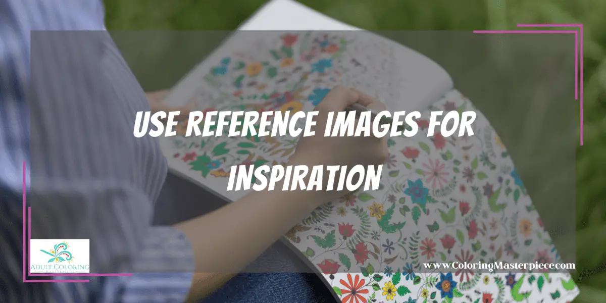 Tips to Improve Your Coloring - Adult Coloring Masterpiece