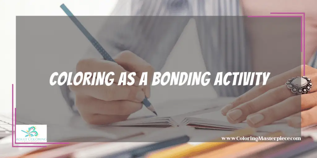 Therapeutic Coloring - Adult Coloring Masterpiece