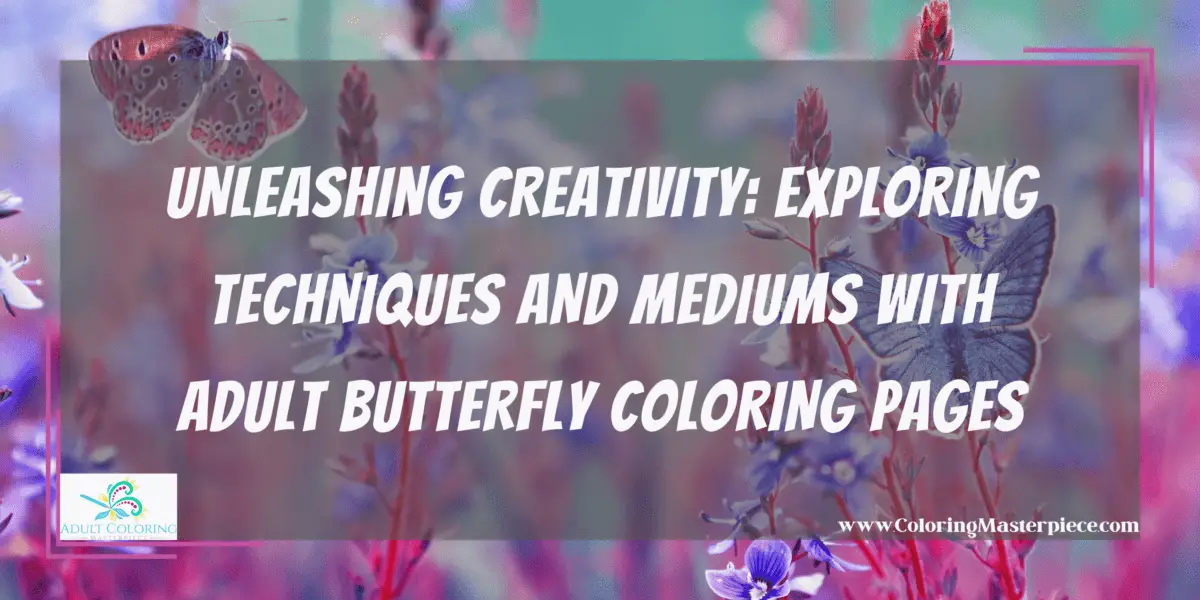 Adult Butterfly Coloring Pages - Adult Coloring Masterpiece