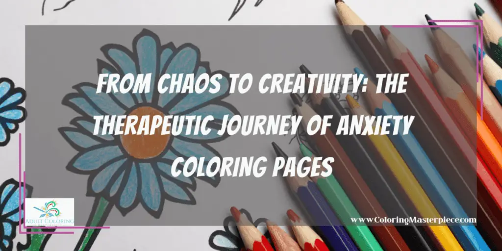 Anxiety Coloring Pages - Adult Coloring Masterpiece