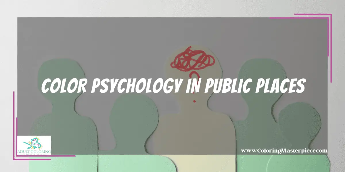 How Colors Influence Depression and Emotions - Adult Coloring Masterpiece