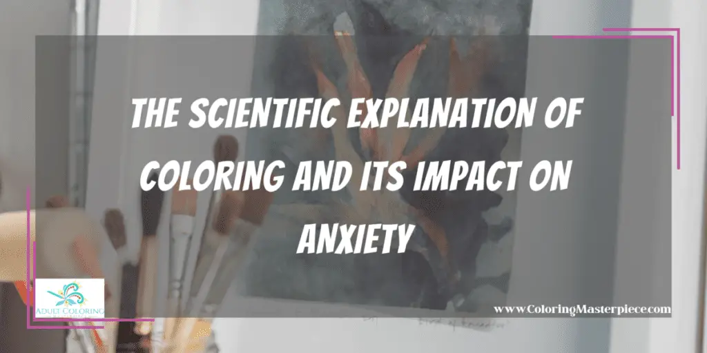 Can Coloring Books Help Relieving Anxiety? - Adult Coloring Masterpiece