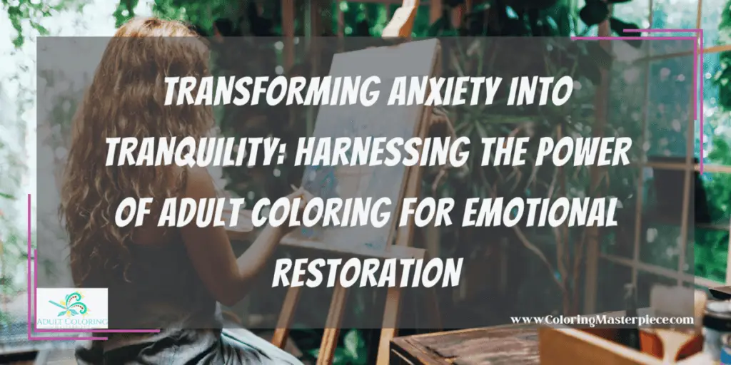 Why Coloring is Good for Adults - Adult Coloring Masterpiece