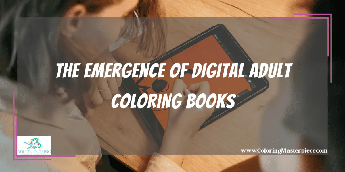 Virtual Adult Coloring Book - Adult Coloring Masterpiece