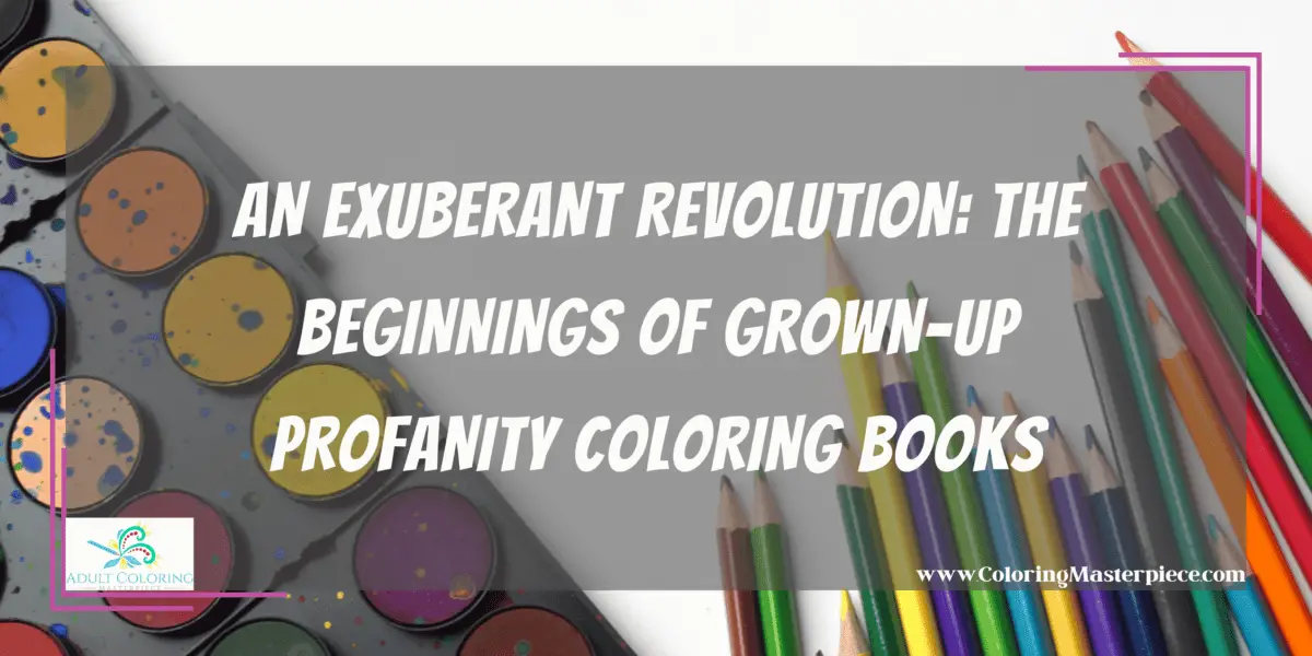 Vulgar Visions: The Ultimate Adult Coloring Book for Those Who Speak ...