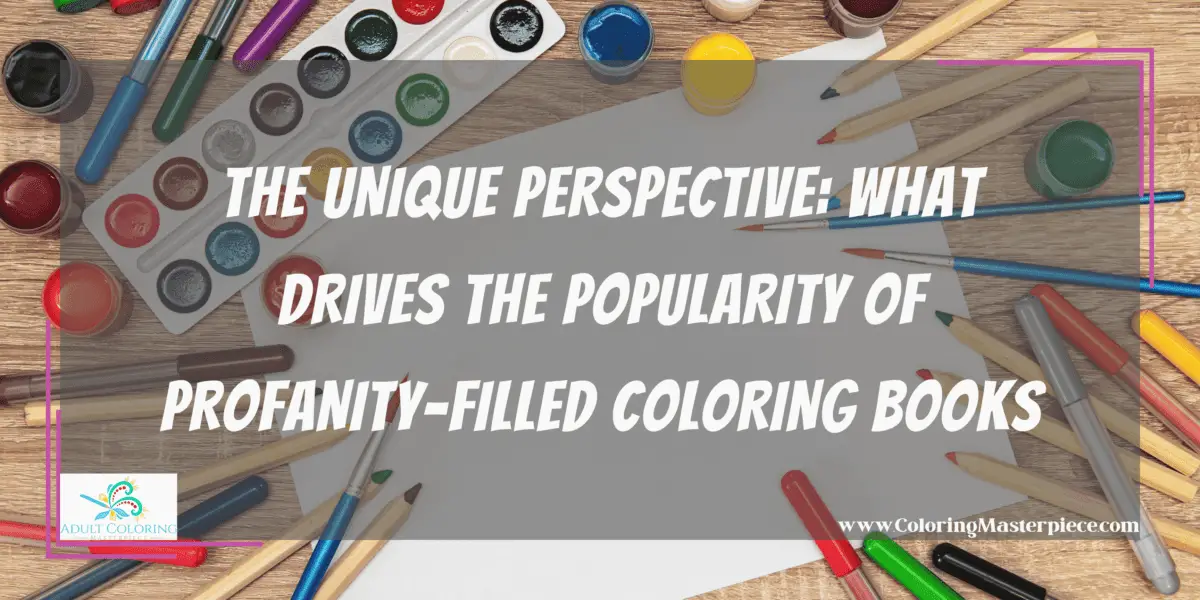 Vulgar Visions: The Ultimate Adult Coloring Book for Those Who Speak ...