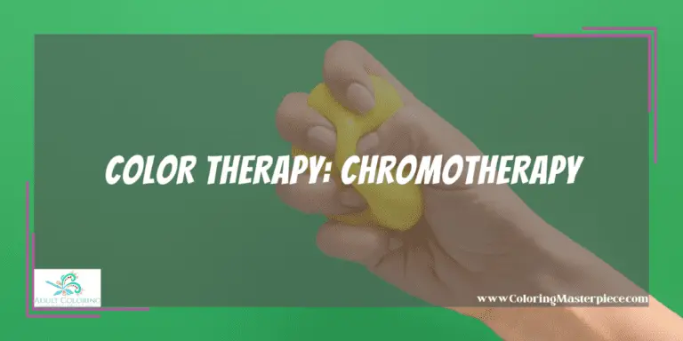 Chromotherapy: Painting Away Anxiety with the Soothing Spectrum - Adult ...