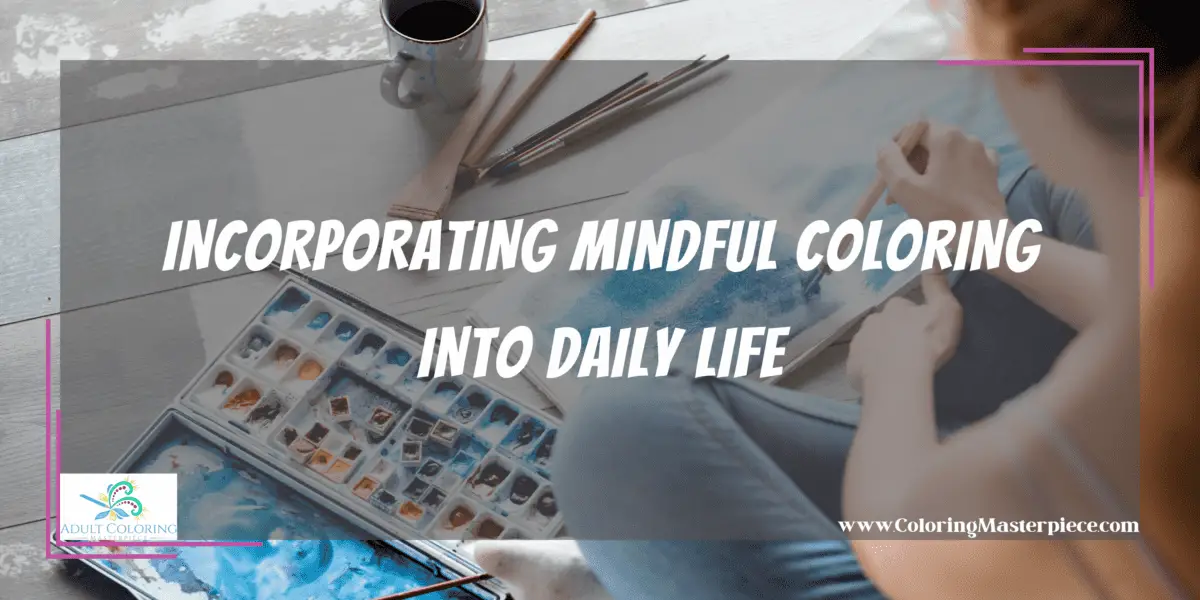 Coloring Books Mindfulness - Adult Coloring Masterpiece