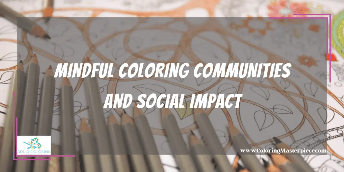 Coloring Books Mindfulness - Adult Coloring Masterpiece