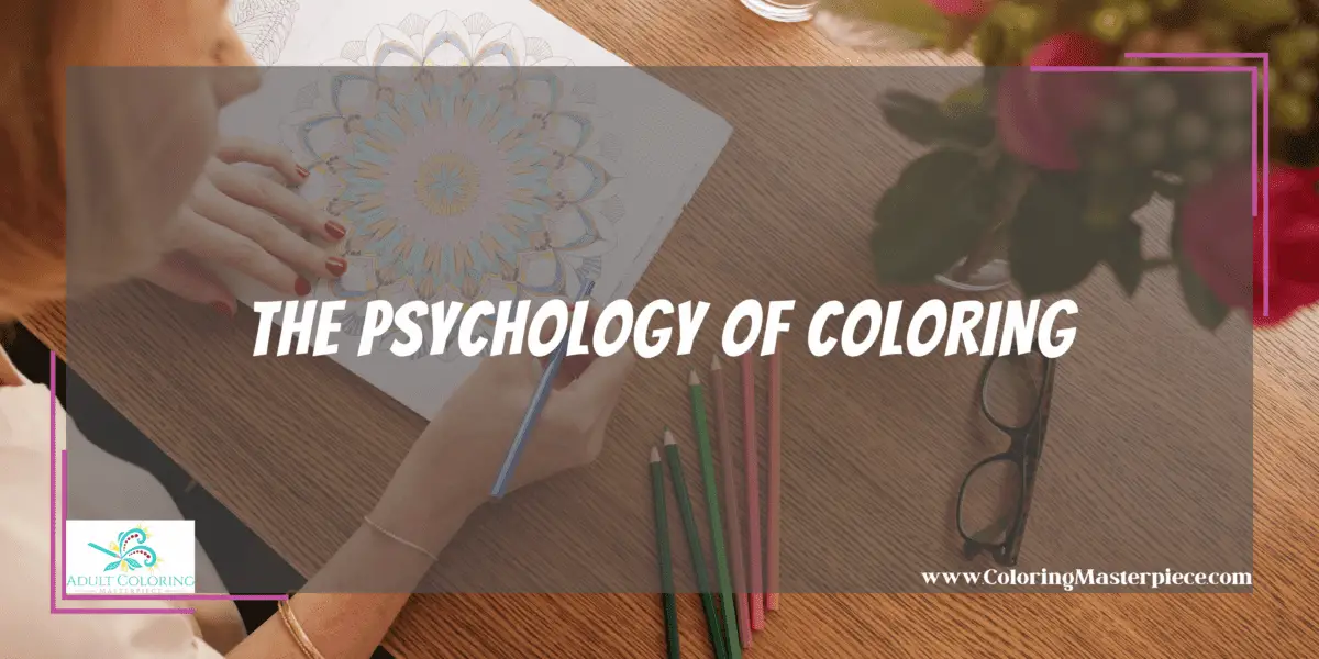 Do Coloring Books Relieves Stress? - Adult Coloring Masterpiece