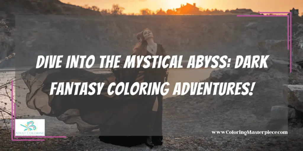 Dark Fantasy Adult Coloring Pages - Adult Coloring Masterpiece