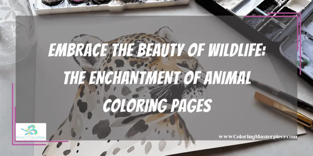 Animal Adult Coloring Pages - Adult Coloring Masterpiece